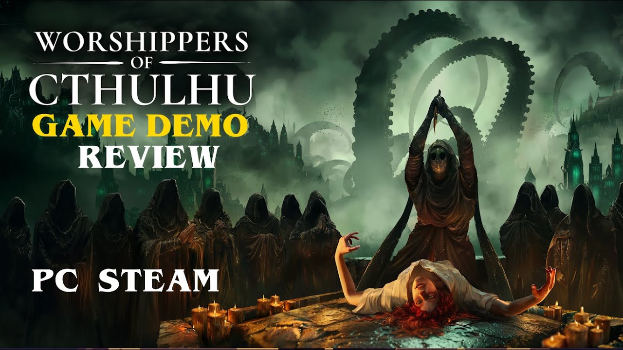 Worshippers of Cthulhu game demo review ~ PC steam nvidia ~ city ...