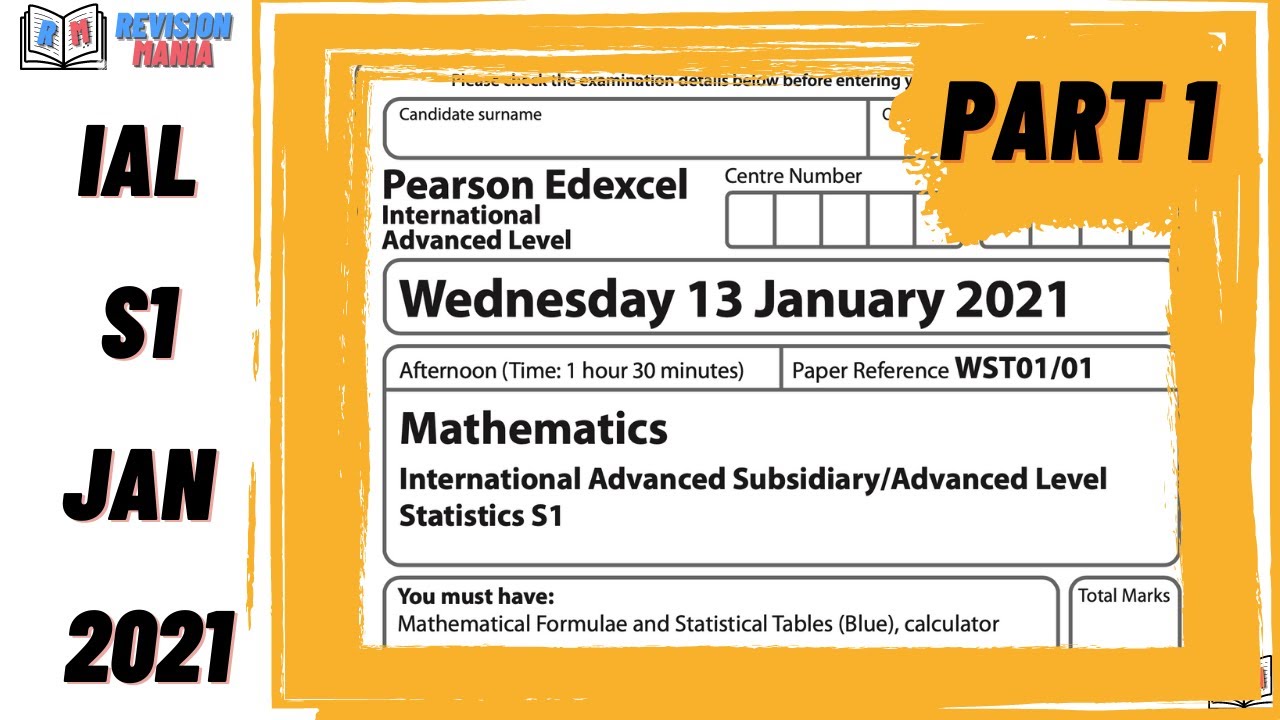 Edexcel IAL S1 January 2021 (Part1) - YouTube