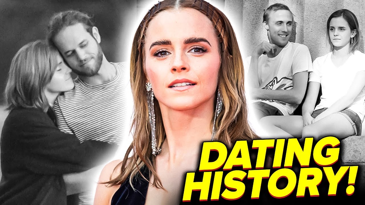 A Look At Emma Watsons Dating History Youtube