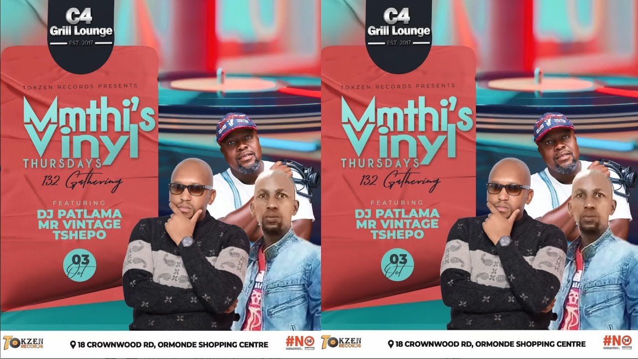 132 Gathering PATLAMA at C4 Grill Lounge "Mmthi's Vinyl Thursday's ...