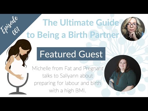 Fat and Pregnant - Preparation for pregnancy and birth with a high BMI.