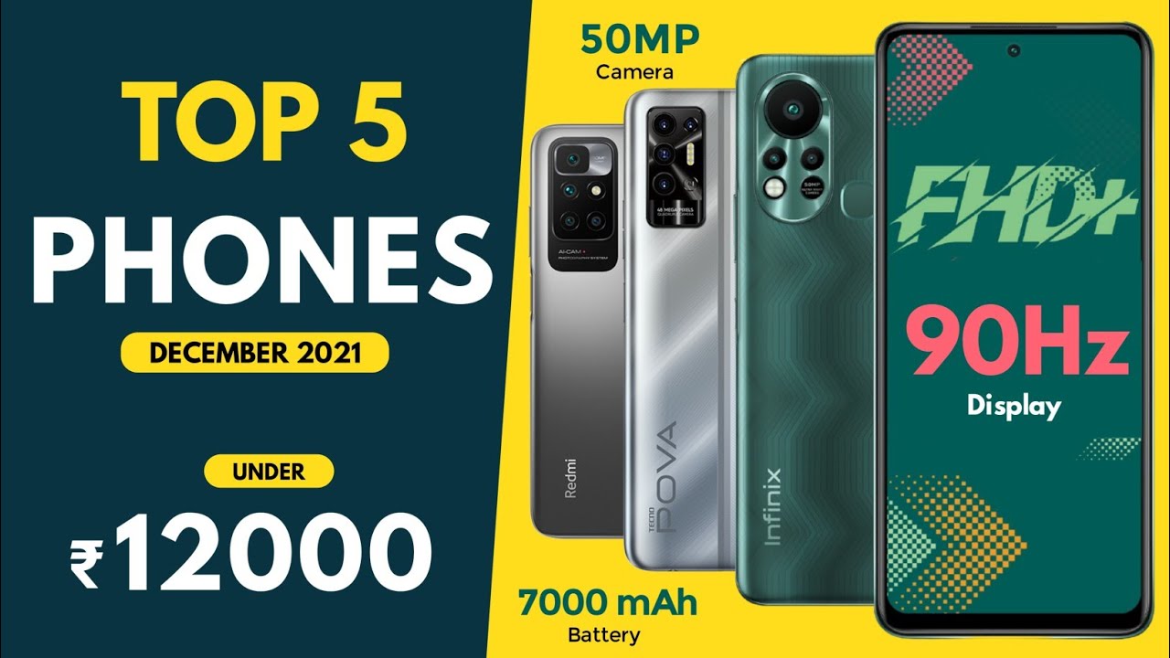 Top 5 Powerful Smartphone Under 12000 - December 2021 | Best Mobile ...