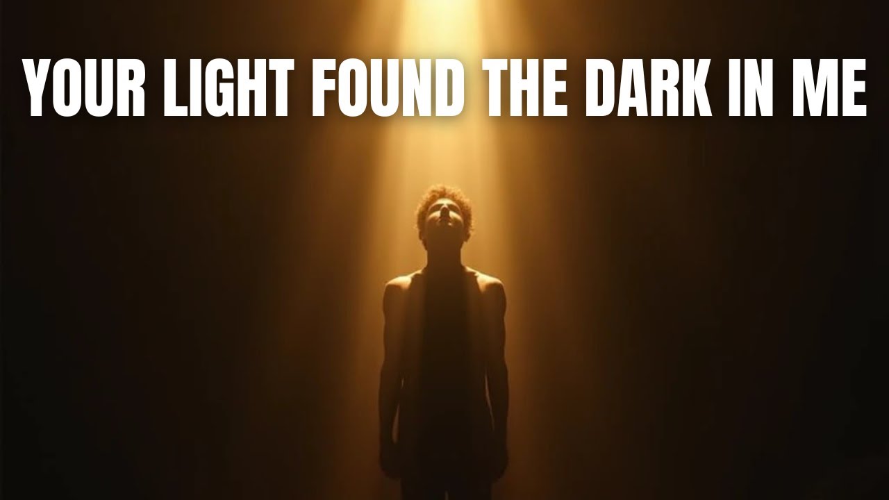 Your Light Found the Dark in Me — From Shadows to the Light of His Love ...