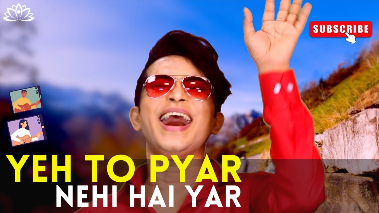 Yeh Toh Pyaar Nehi Hai Yaar!! || Hindi Music Video [K-Gaan] Korak Day ...