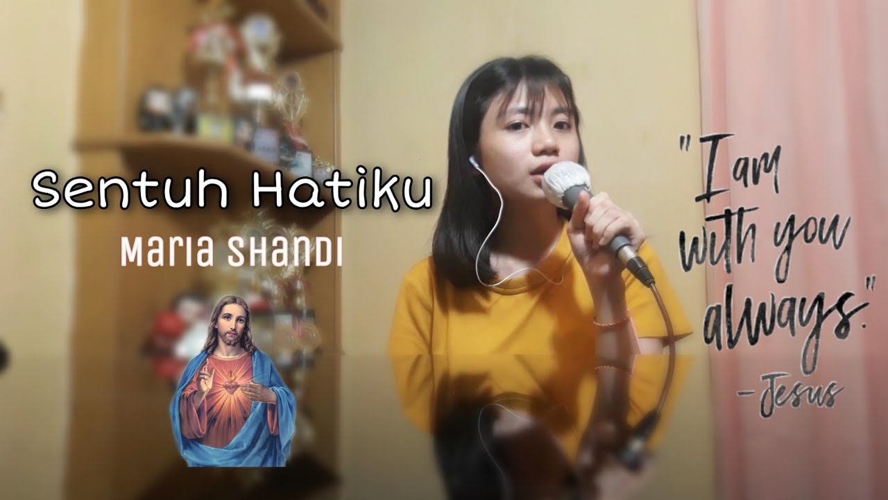 [ COVER ] by Angellyna Chen || Sentuh Hatiku - Maria Shandi || + lyrics ...