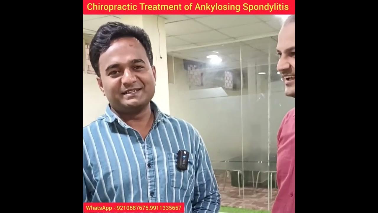 Chiropractic Treatment of Ankylosing Spondylitis. #ankylosingspondylitistreatment #youtubeshorts ...