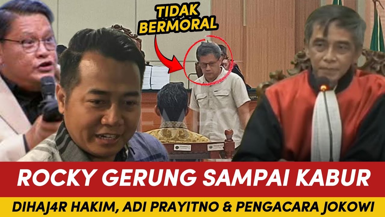 GELAGAPAN!! ROCKY GERUNG DIHAJ4R HAKIM, ADI PRAYITNO & PENGACARA PAK ...