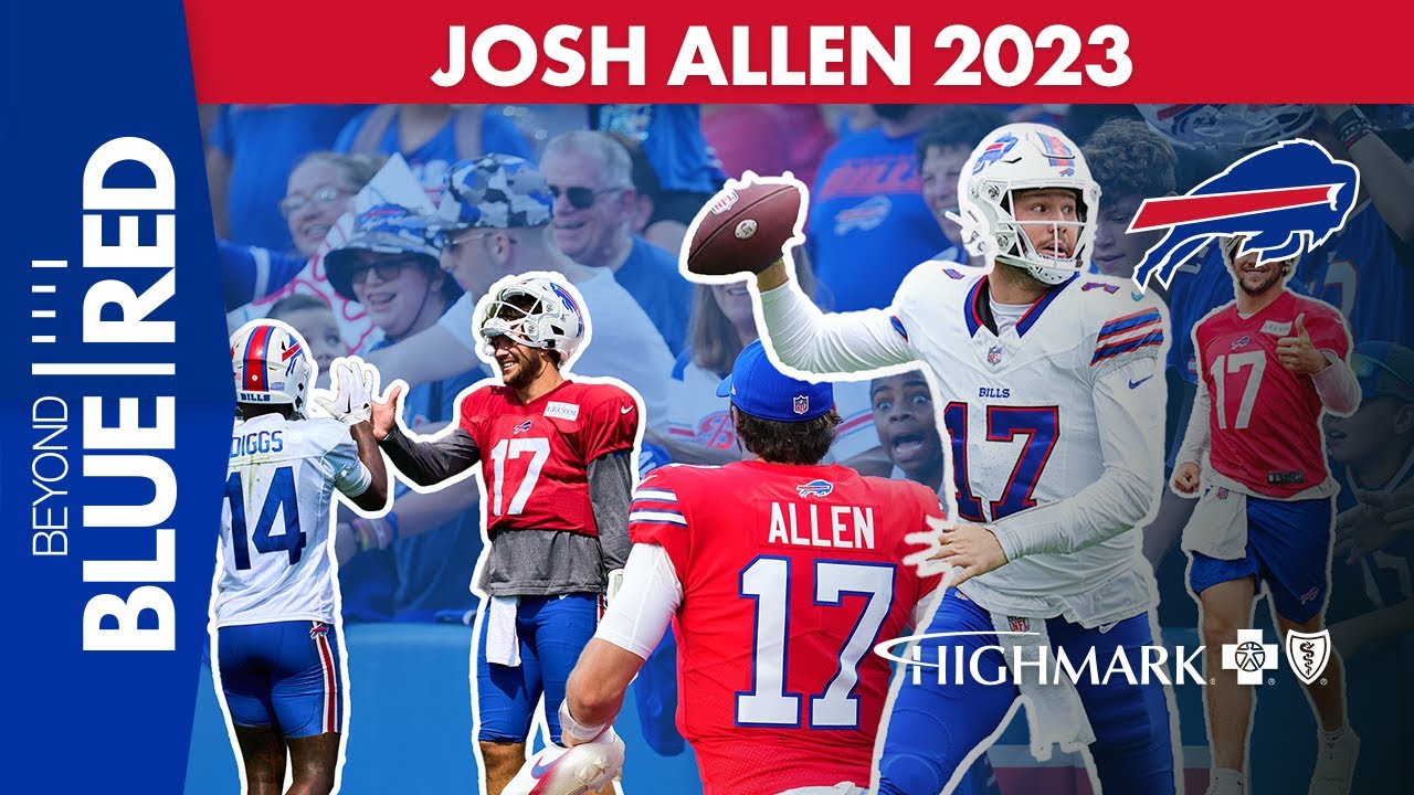 Exclusive Look At Josh Allen’s Life On And Off The Field | Buffalo ...