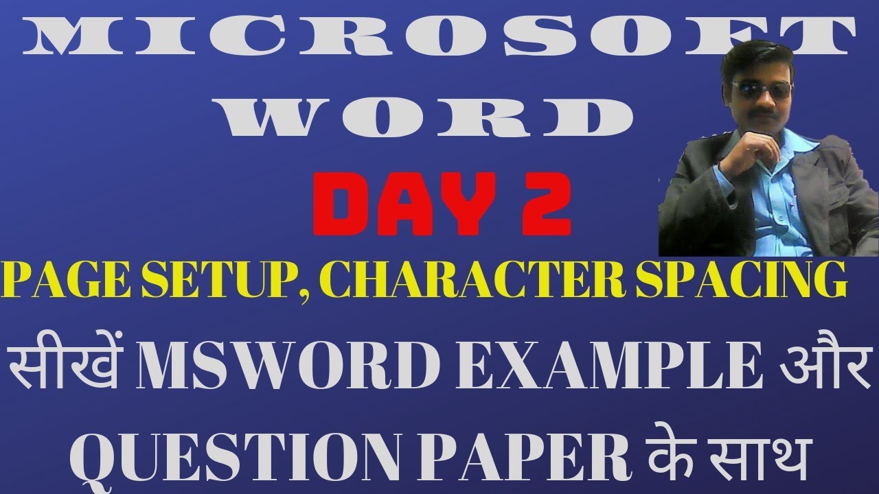 CHARACTER SPACING| PAGE SETUP| MEASUREMENT UNITS IN MS WORD|MS WORD ...