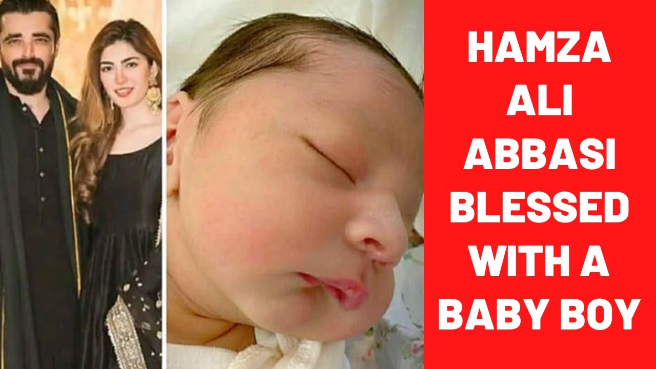 Hamza Ali Abbasi and Naimal Khawar Blessed with a Baby Boy | Hamza Ali ...