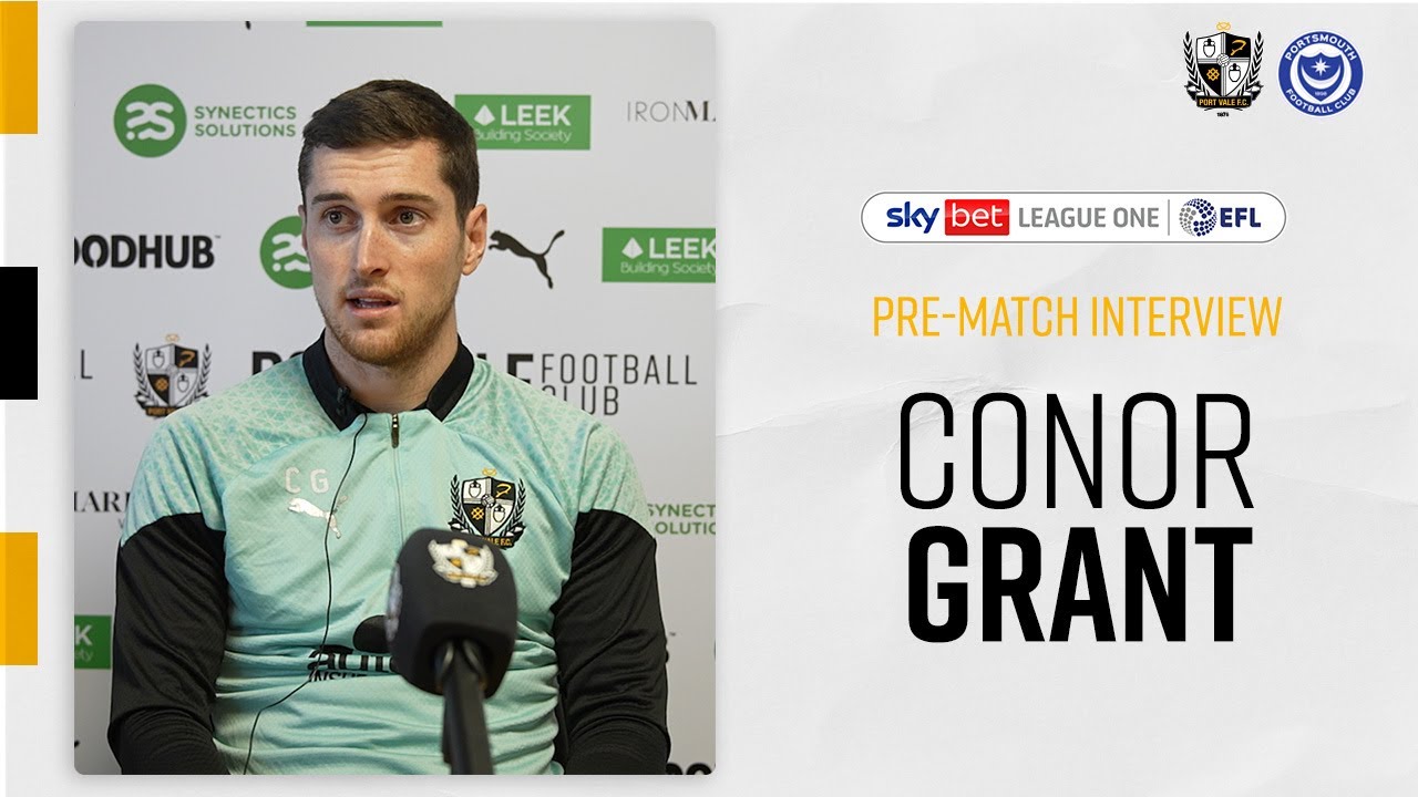Pre-match | Conor Grant previews fixture against Portsmouth this ...
