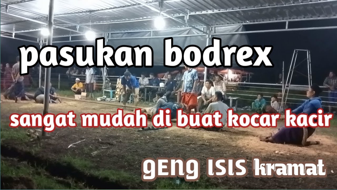 PASUKAN BODREX Sidoarjo Vs GENG ISIS kramat _TARIK TAMBANG SELOTAMBAK ...