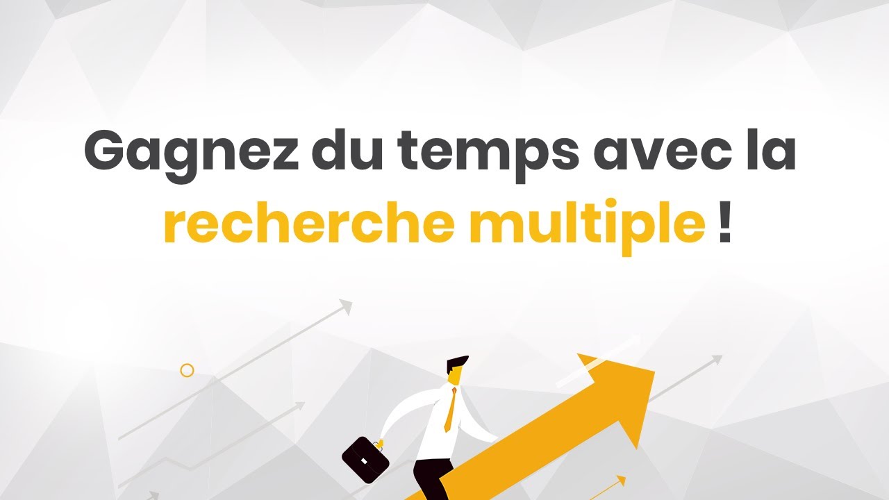 FEATURE : Gagnez du temps avec la recherche multiple ! - YouTube
