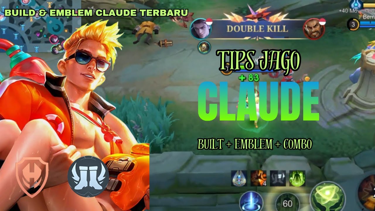 CARA MAIN CLAUDE META TERBARU! BUILD +EMBLEM + COMBO CLAUDE TERSAKIT ...
