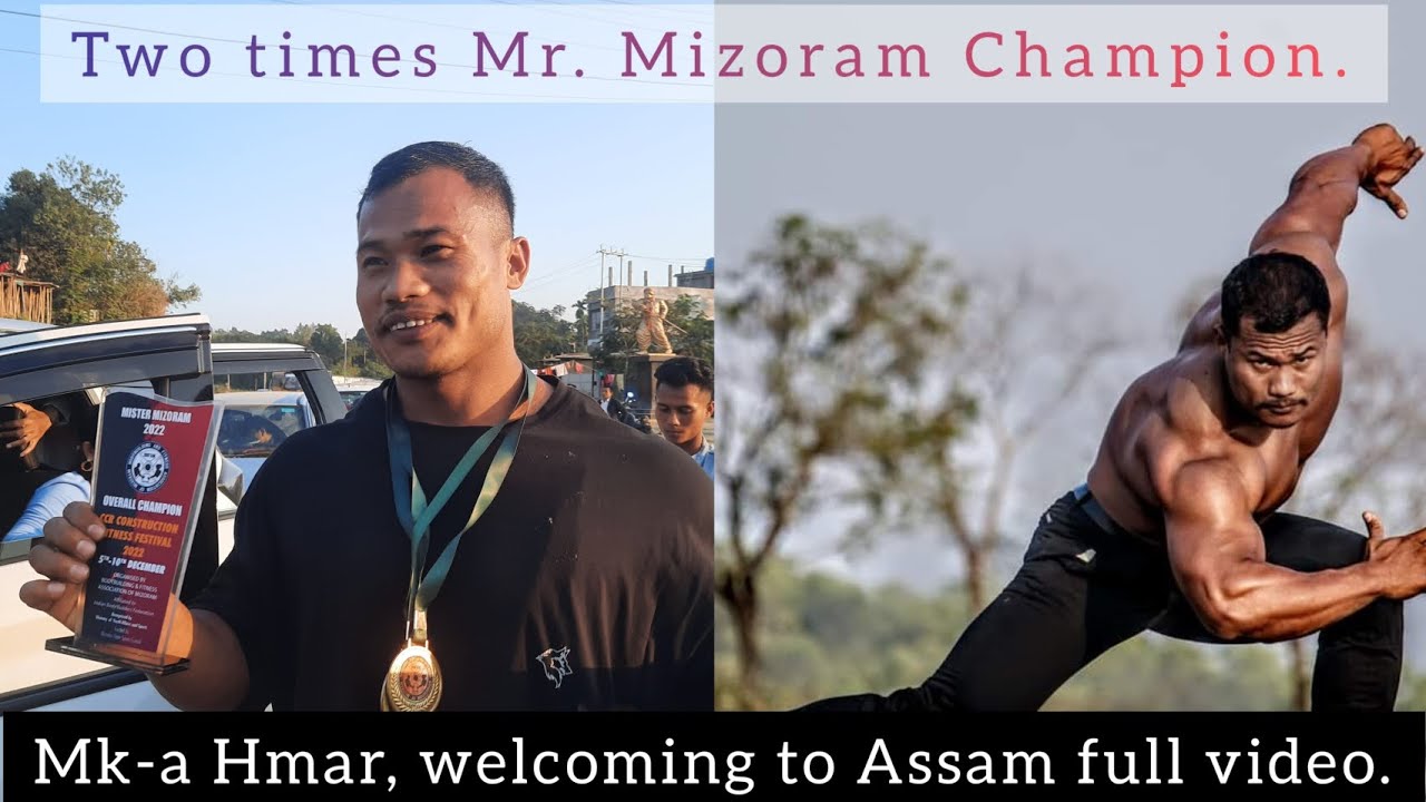 Mr. Mizoram Champion MK-a Hmar Home Coming Video. - YouTube