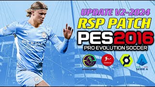 Pes 2016 Rsp Patch 2024 V2 3 21 24 Pc For Game One Mp3 & Mp4 Download ...