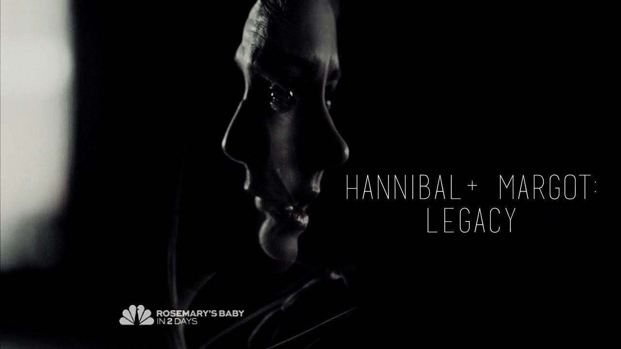 Hannibal Lecter + Margot Verger ::: Legacy - YouTube