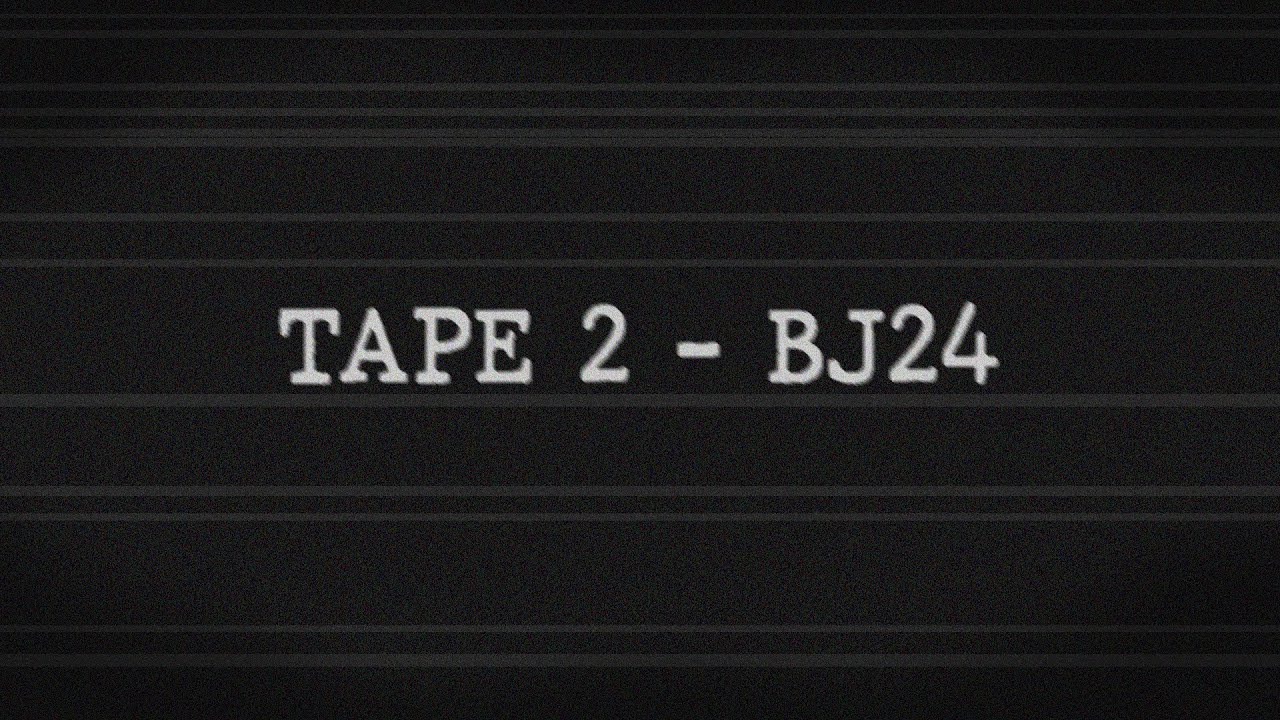 TAPE 2 - BJ24 - YouTube
