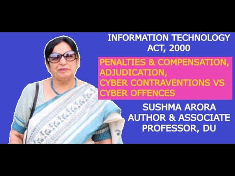 IT Act: Penalties & Compensation, Adjudication, Cyber contravention vs ...