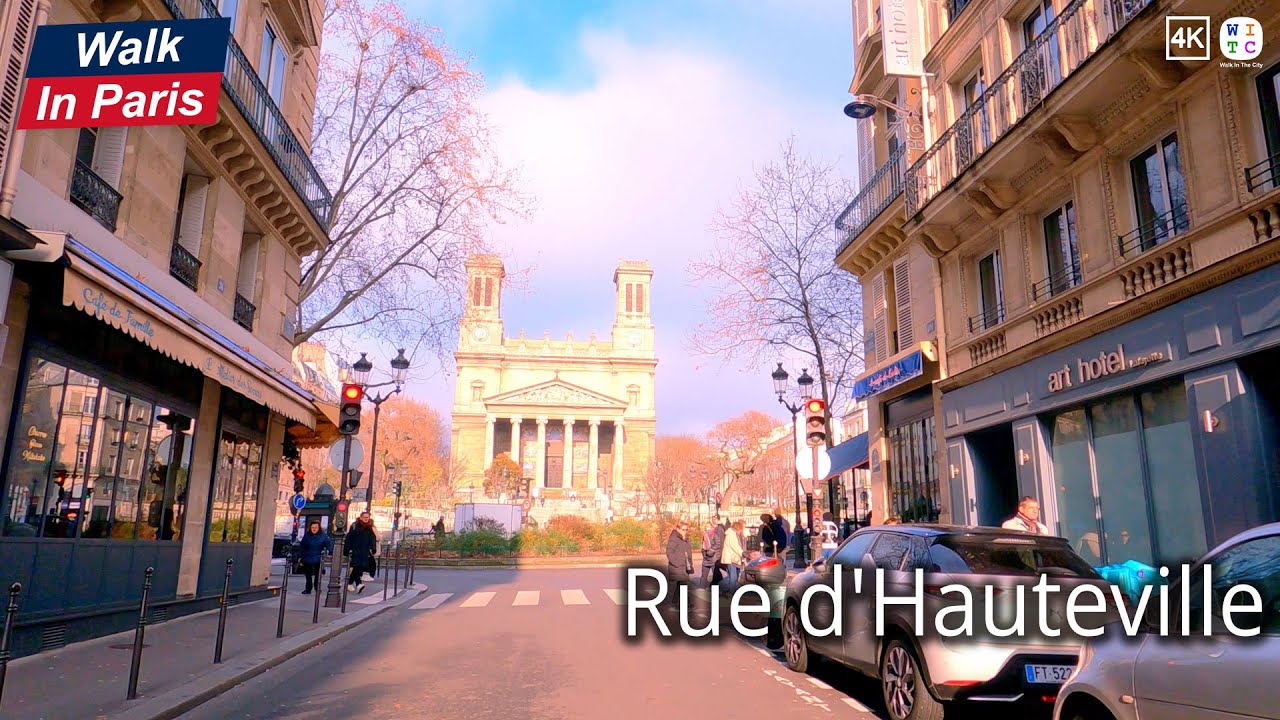 Rue d'Hauteville (4K) | Paris Walking Tour 2025 - YouTube