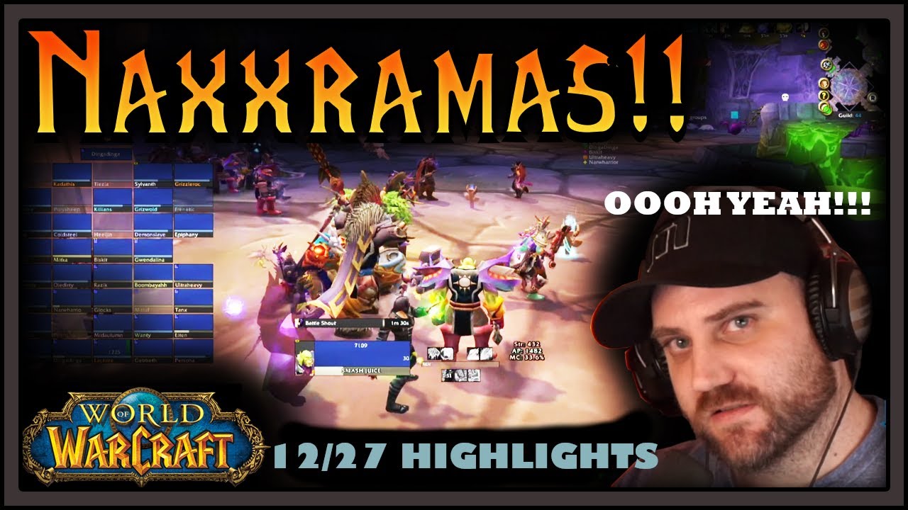 Nova Naxx Raid Highlights! (Week of 12/27/20) - YouTube