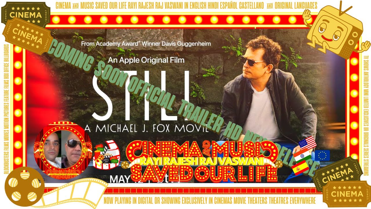 STILL : A MICHAEL J. FOX MOVIE - OFFICIAL TRAILER (HD) IN ENGLISH A ...