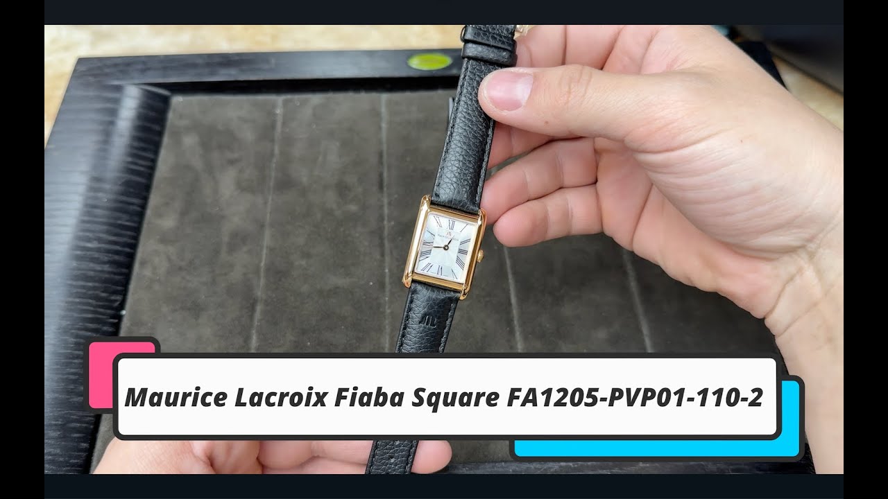Maurice Lacroix Fiaba Square FA1205 PVP01 110 2 - YouTube