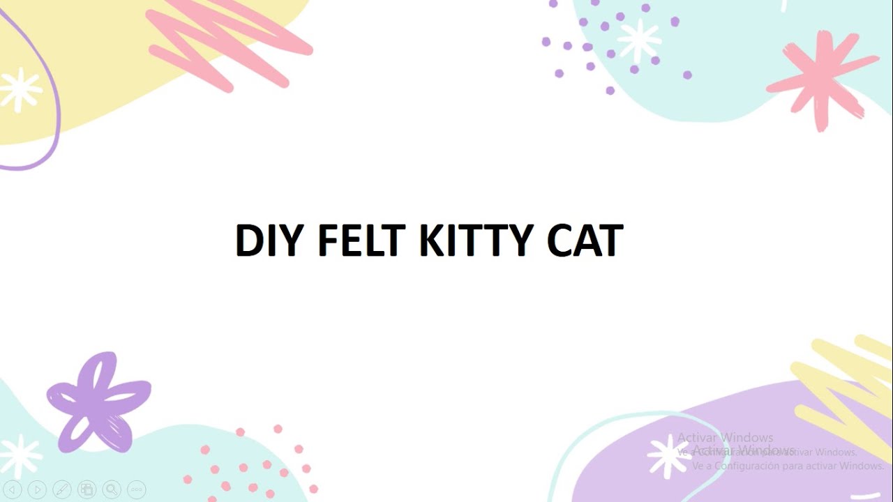 MX/DIY/FELT/ FELT KITTY CAT /CRAFT/BEGINNER - YouTube