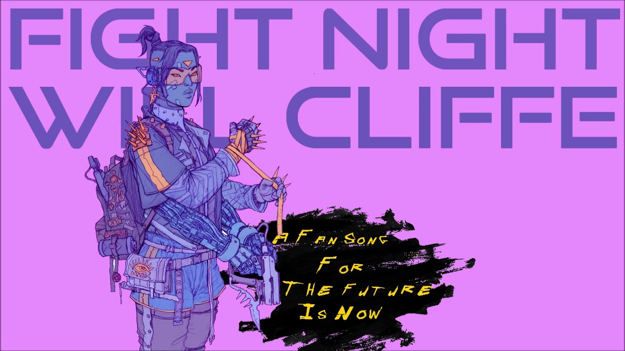 Fight Night - [The Future Is Now: Fan Song] - YouTube