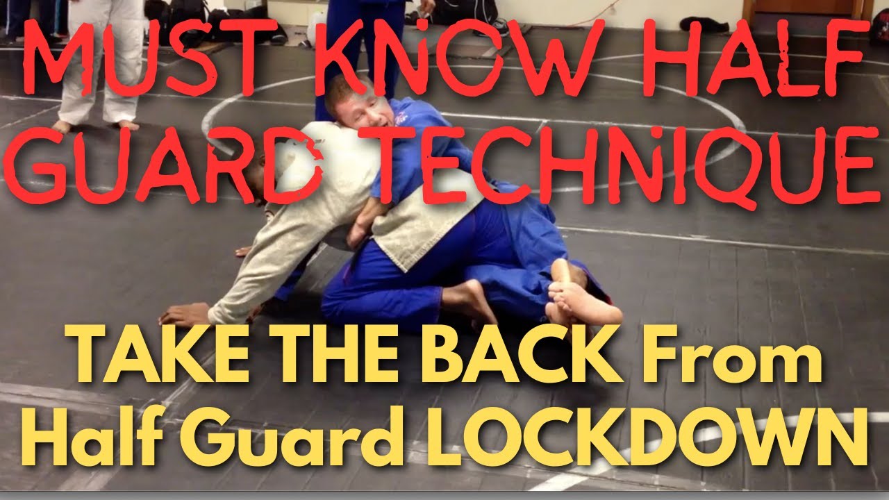 EASY Way To Take The Back - Using Half Guard Lockdown Technique | BJJ ...