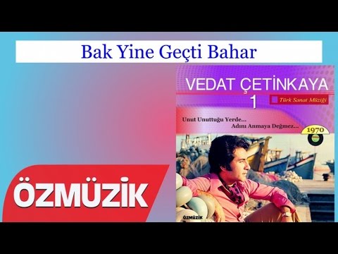 Bak Yine Geçti Bahar - Vedat Çetinkaya (Official Video)