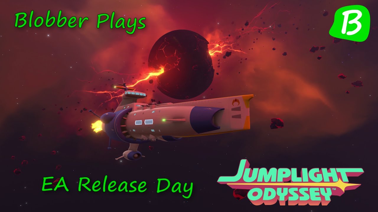 Blobber Plays - EA Release Day - Jumplight Odyssey - YouTube