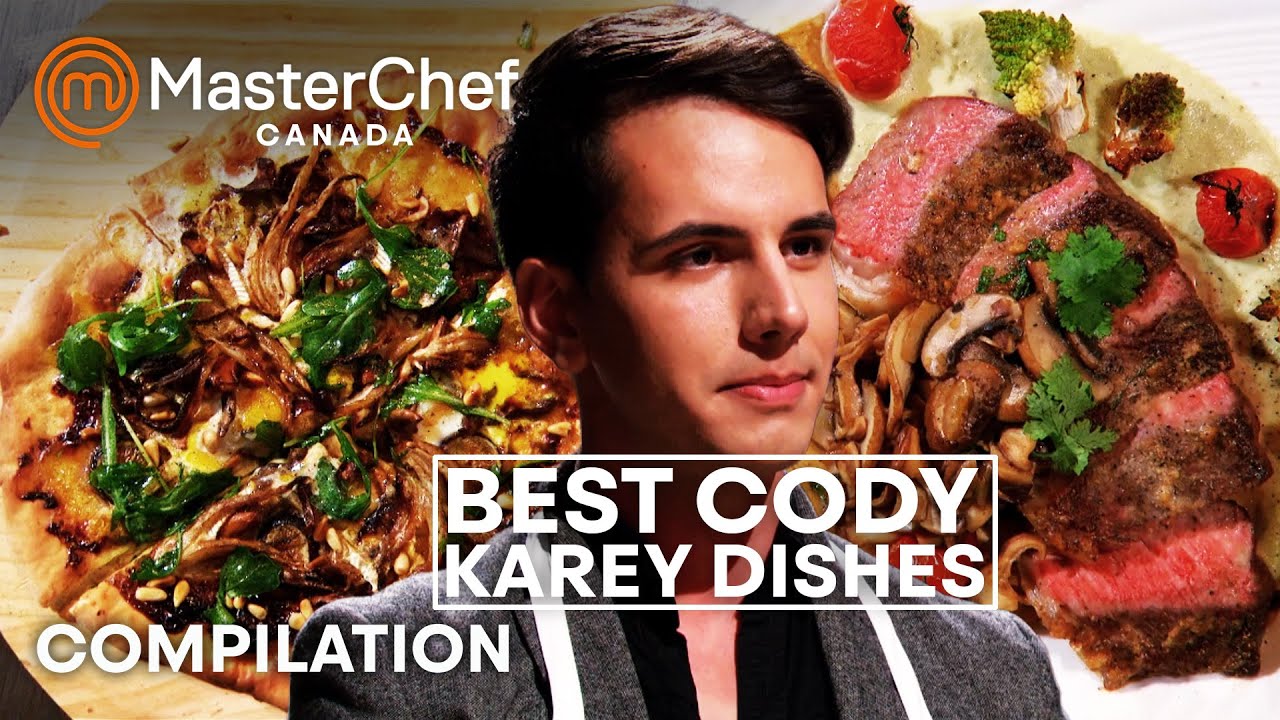 Best Cody Karey Dishes | MasterChef Canada | MasterChef World - YouTube