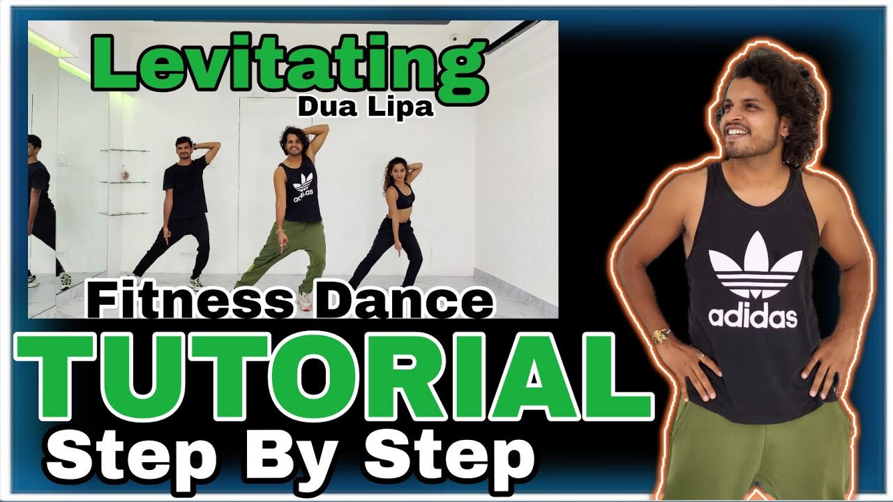 Tutorial | Levitating | Step By Step | Akshay Jain Choreography - YouTube