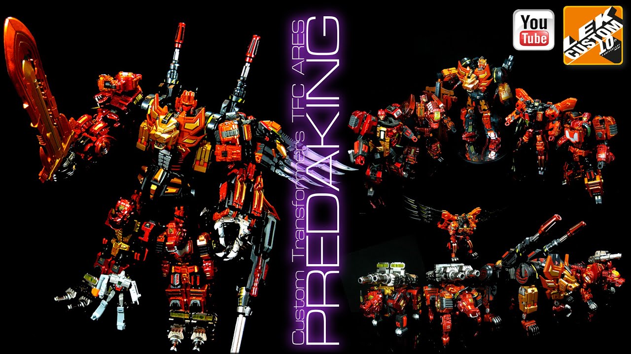 Custom Transformers PREDAKING TFC ARES By LEK Custom Toys 2015 - YouTube