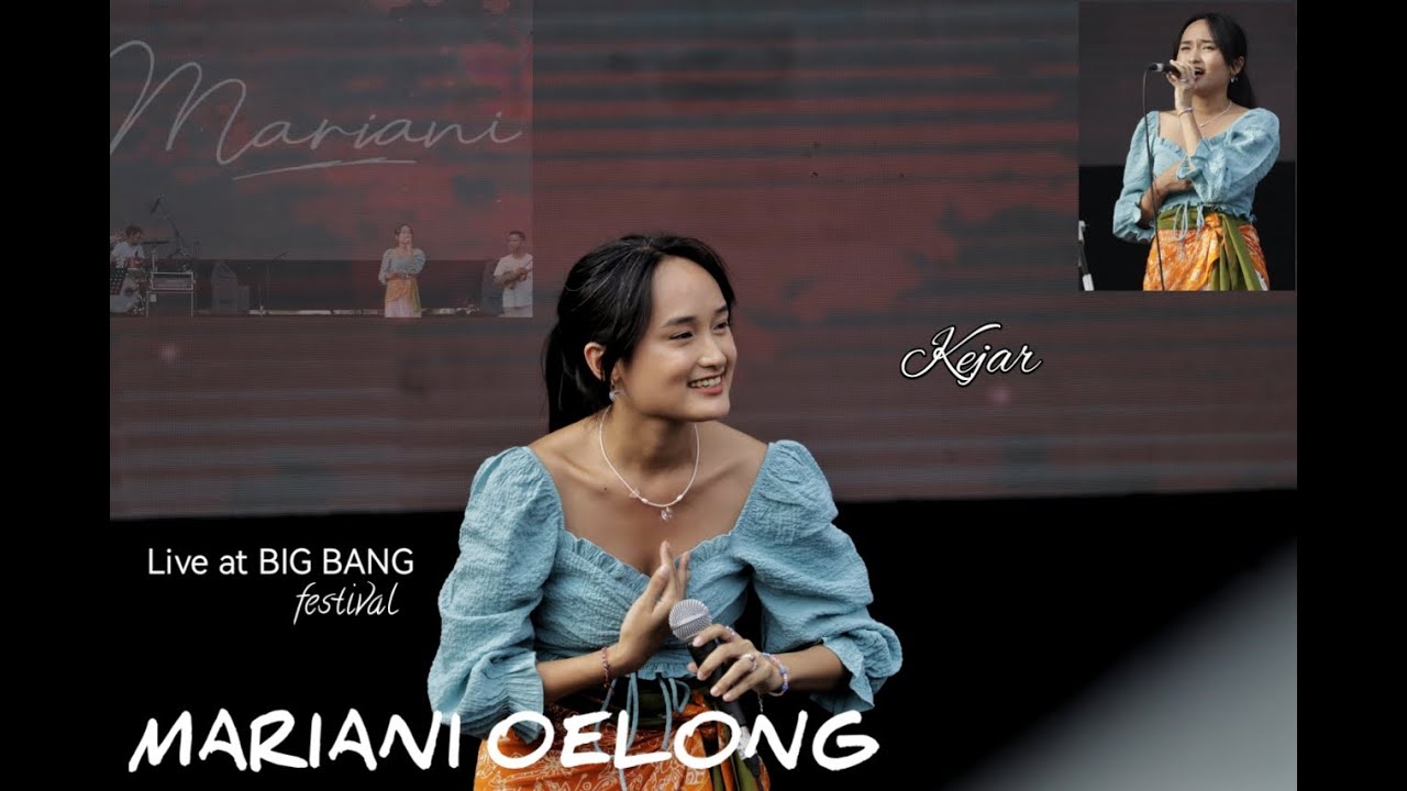 Mariani Oelong (siapa sih?) - Kejar live at Big Bang Fest - YouTube