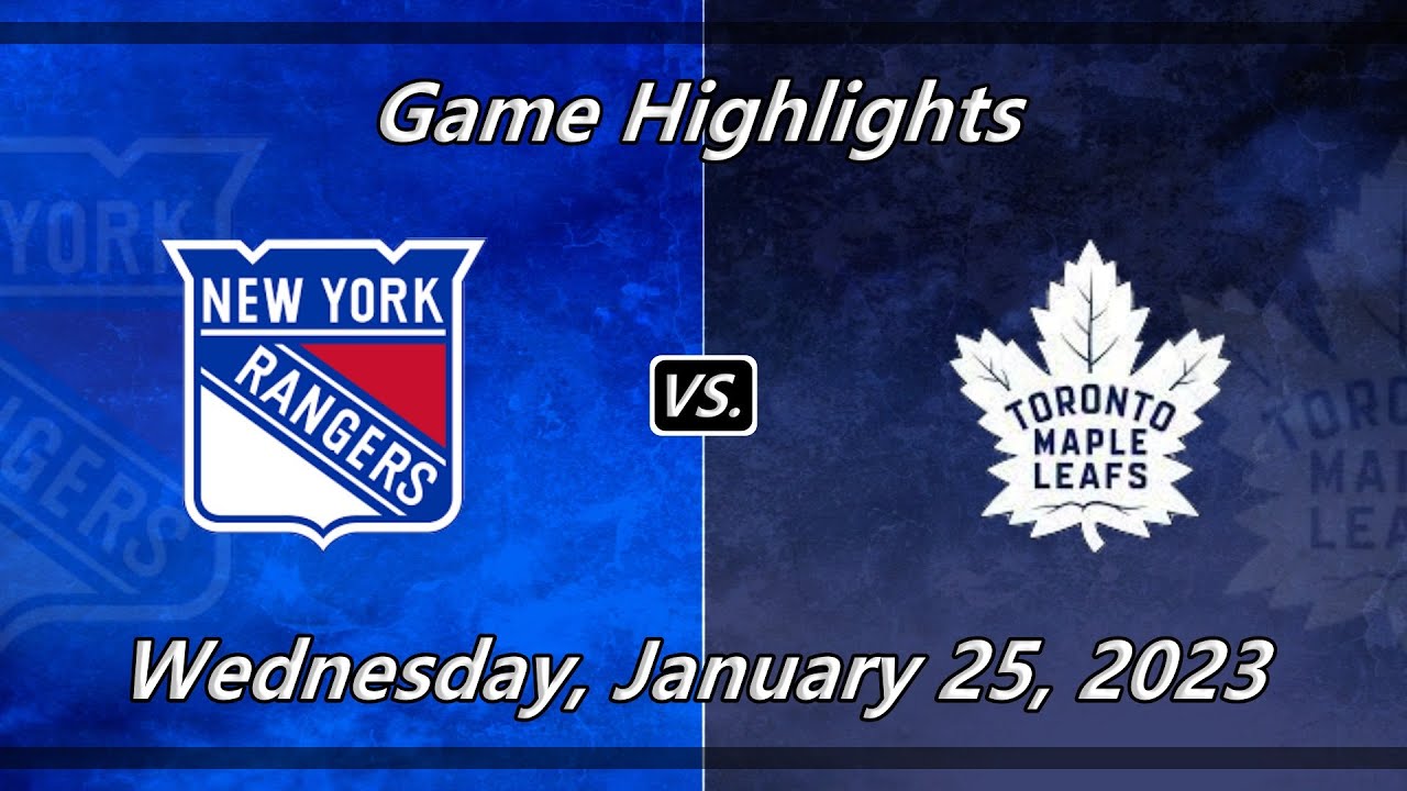 Game Highlights | New York Rangers vs Toronto Maple Leafs | 1-25-23 ...