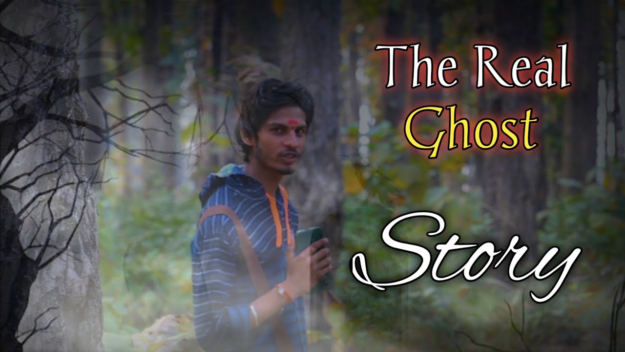 The Real Ghost Story|| Scary Darkness #realstroy - YouTube