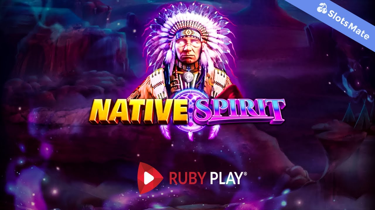 Native Spirit Slot by Ruby Play (Desktop View) - YouTube