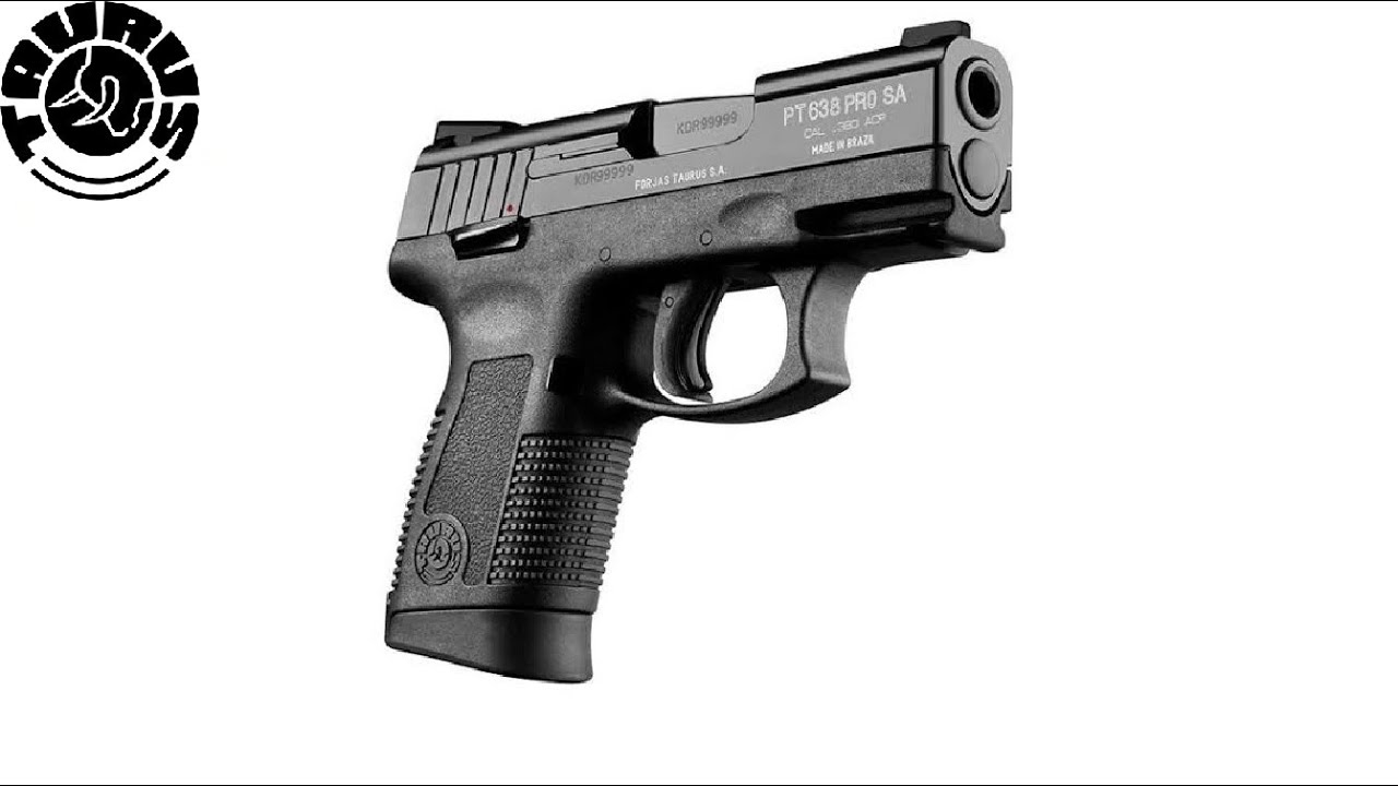 TAURUS PT 638 PRO SA - (.380) - YouTube