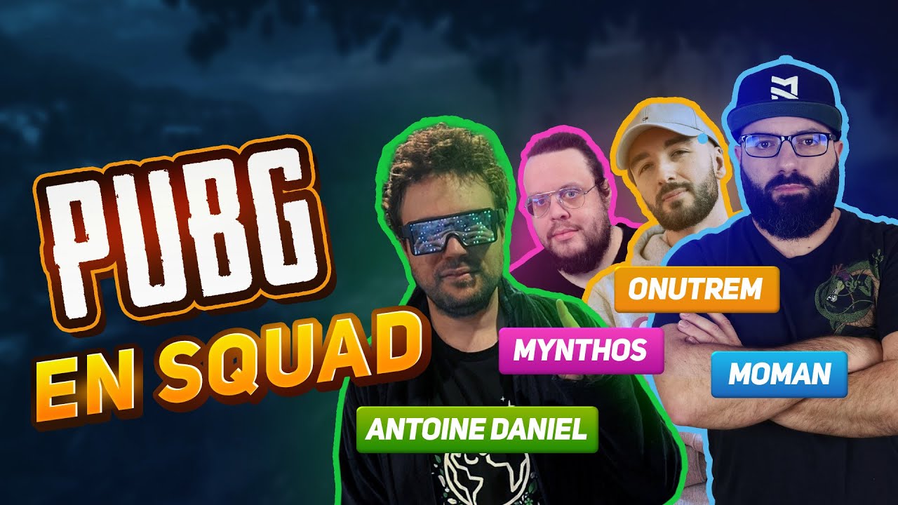 Un ptit PUBG avec AntoineDaniel, Onutrem et Mynthos - YouTube