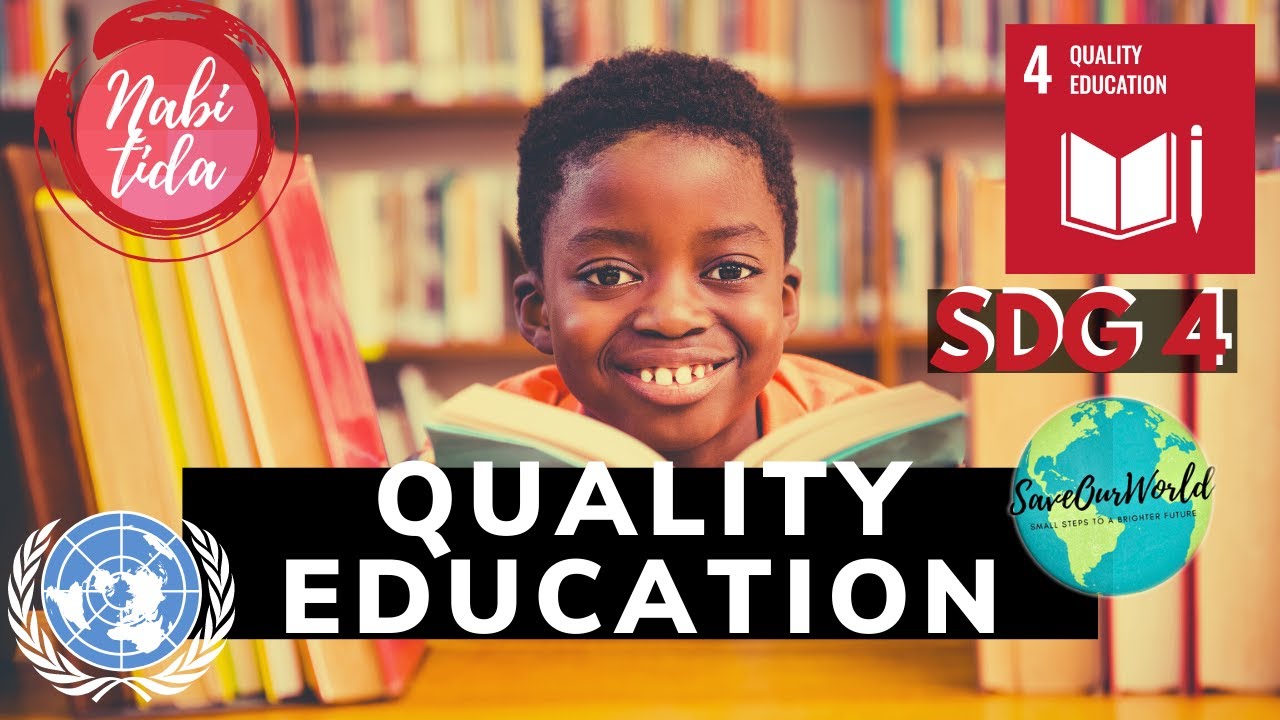 SDG 4- Quality Education! - YouTube