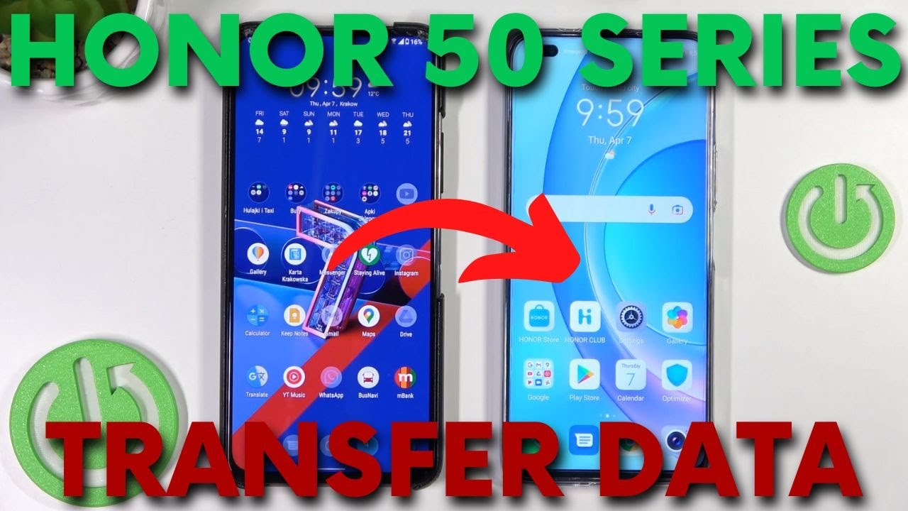 How to Transfer Data from Old Android Phone to Honor 50/50 SE/50 Lite ...