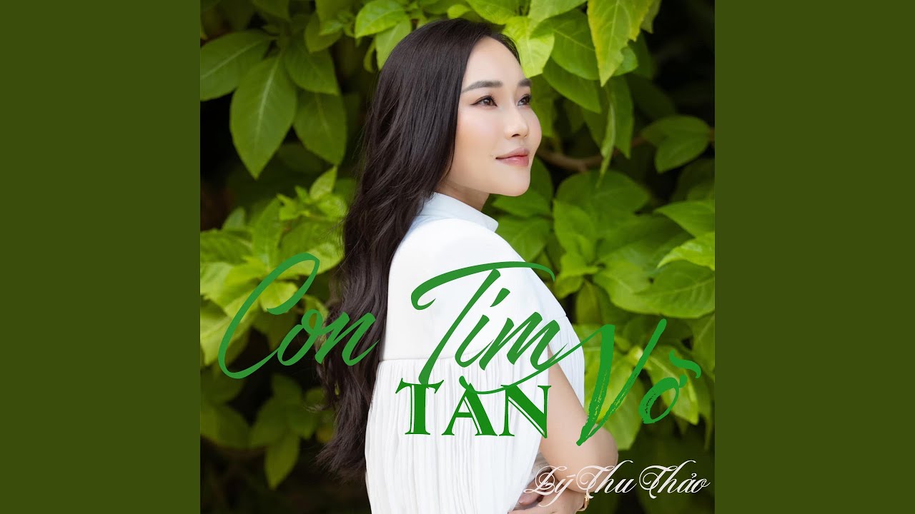 Con Tim Tan Vỡ - YouTube
