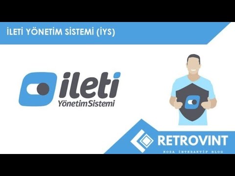 İYS İleti Yönetim Sistemi Nedir? Nasıl Kullanılır? Ne İşe Yarıyor?