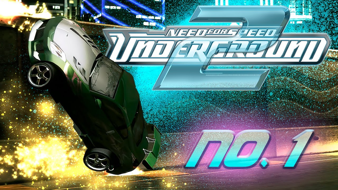АНДЕР ЕТИТЬ ЕГО ГРАУНД 2! • NFS Underground 2 #1 - YouTube