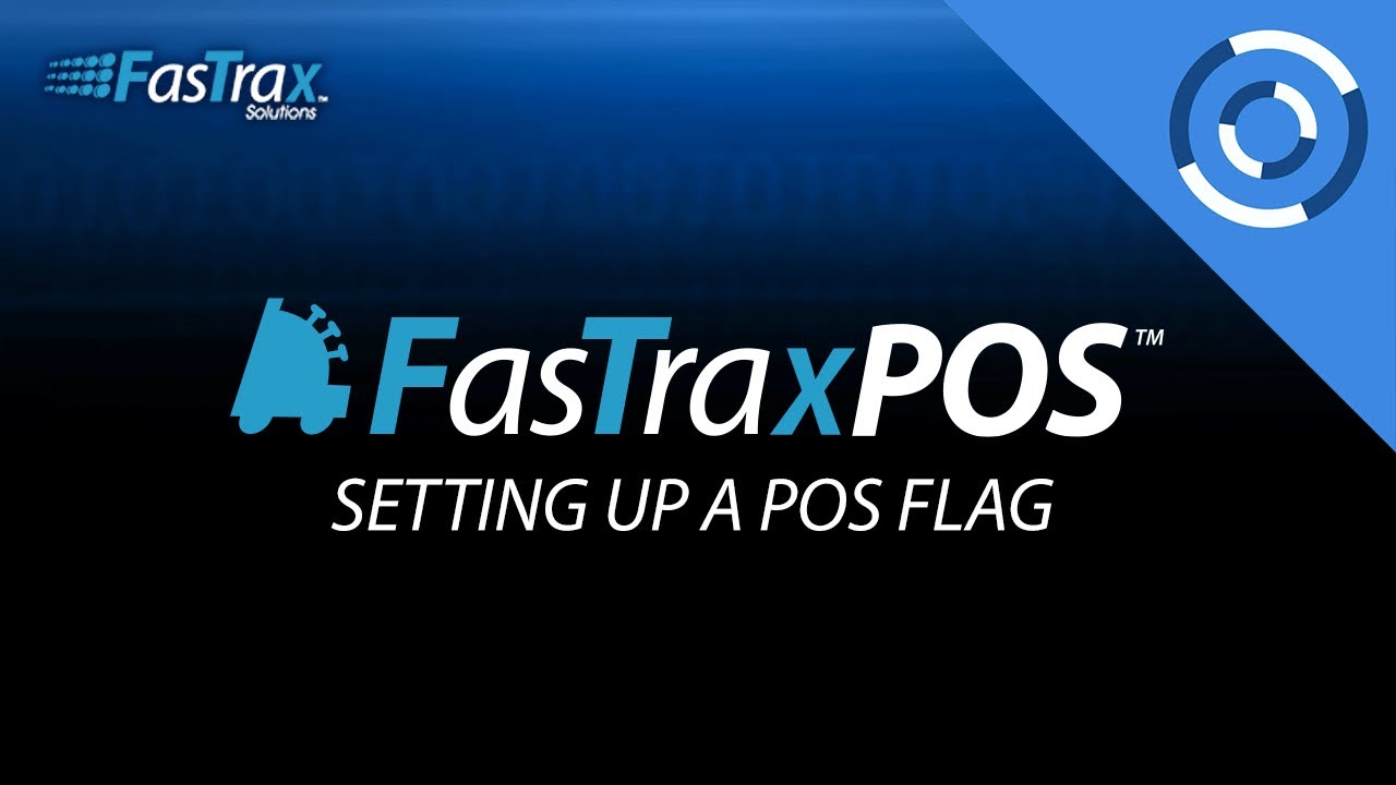How to Set UP a POS Flag | FasTrax POS - YouTube