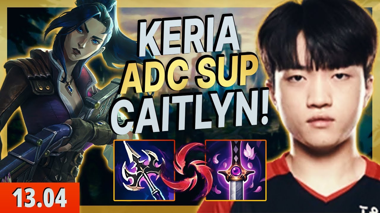 KERIA MOSTRANDO COMO JOGAR DE CAITLYN SUP! - T1 Keria jogando de ...