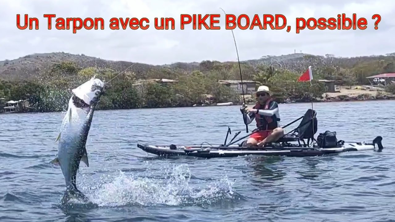Un Tarpon avec un kayak de pêche gonflable à pédales, c'est possible ...