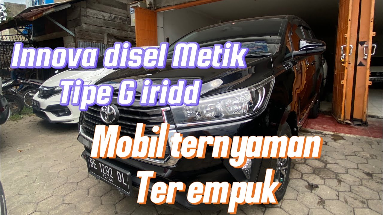 Innova disel 2021 Tipe G LuX $$$$??? #toyota #innova #indonesia #video ...